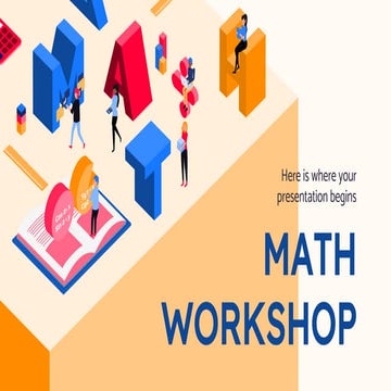 Math Workshop by Slidesgo.pptx