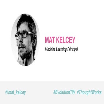 Mat Kelcey- The Building Blocks of Neural Networks (Evolution) | PDF
