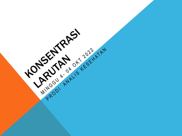 ITP UNS SEMESTER 2 Konsentrasi larutan | PPTX