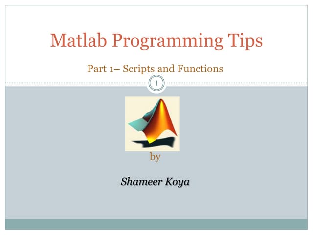 Matlab Programming Tips Part 1 | PPT Matlab Programming Tips Part 1 | PPT