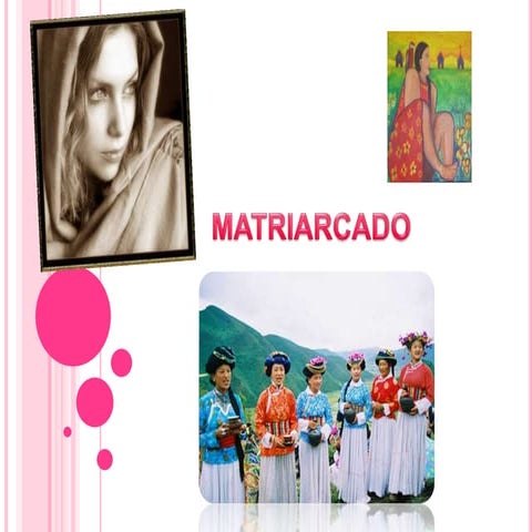 Matriarcado | PPTX