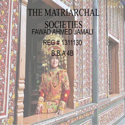 Matriarchal societies | PPTX
