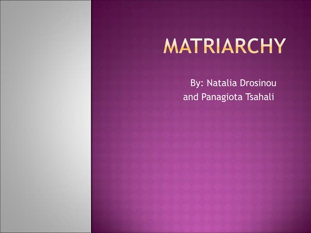 PATRIARCHALMATRIARCHAL_20240408_121811_0000.pptx