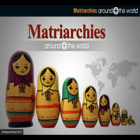 Matriarchy Around the World | PDF