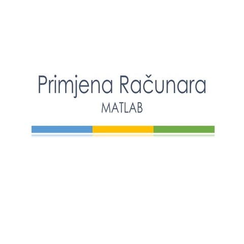 Matrices in MATLAB | PPTX