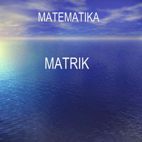 Matriks | PPT