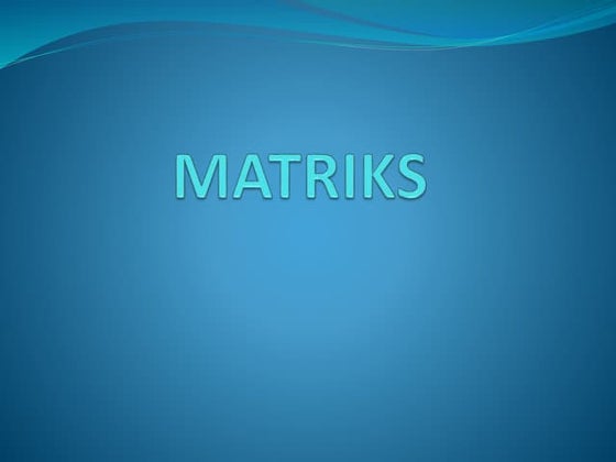 Matriks 11 .pptx