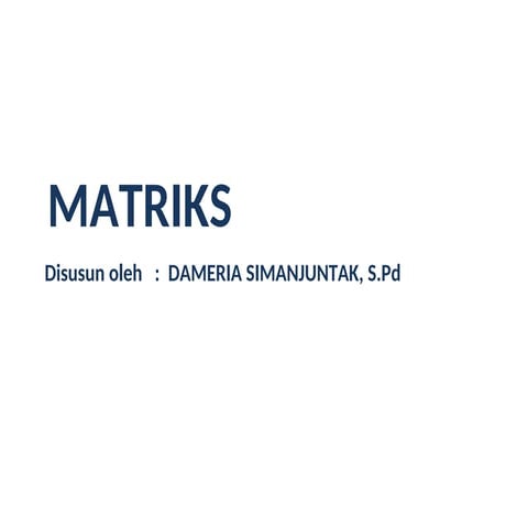 MATERI MATRIKS LENGKAP FASE F UNTUK SMK. | PPT