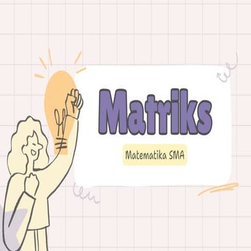 Matriks Matematika SMA Presentasi Edukasi Ungu Oranye Ilustratif ...