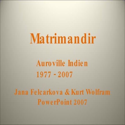 Matrimandir | PPS