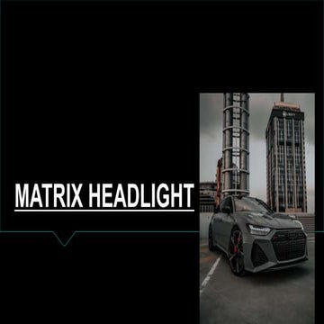 Matrix headlight.pptx