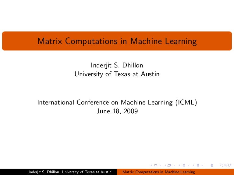 Matrix Computations in Machine Learning