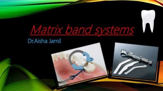 Types Of Matrix Retainer & Parts Of Retainer | PPT