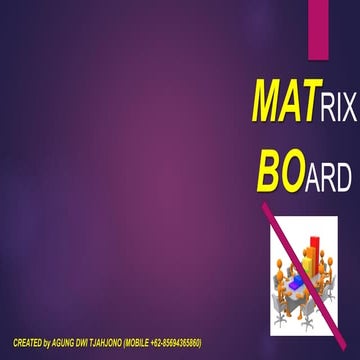 Matrix board | PPT