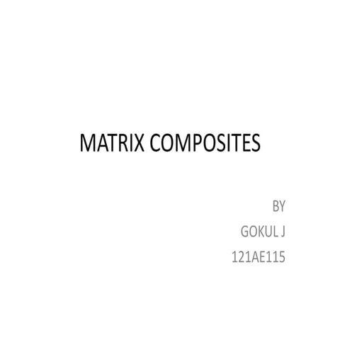 Matrix composites | PPT