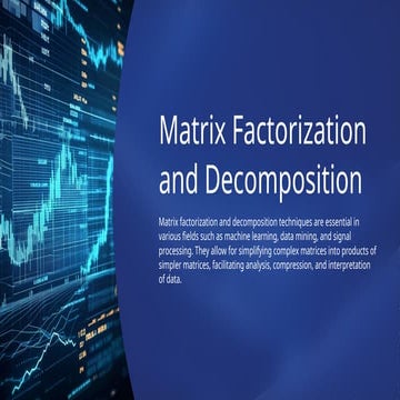 Matrix Factorization And Decomposition Pptx