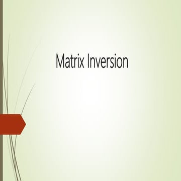 Matrix Inversion Pptx