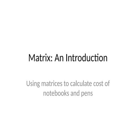 Best ppt for Matrix sosnbjsijssuisjisijnsi | PPTX