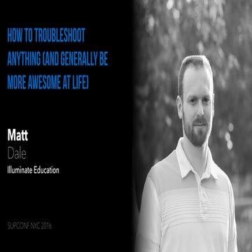 HOW TO TROUBLESHOOT ANYTHING (AND GENERALLY BE MORE AWESOME AT LIFE ...