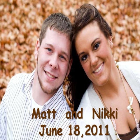 Matt and nikki wedding final | PPTX
