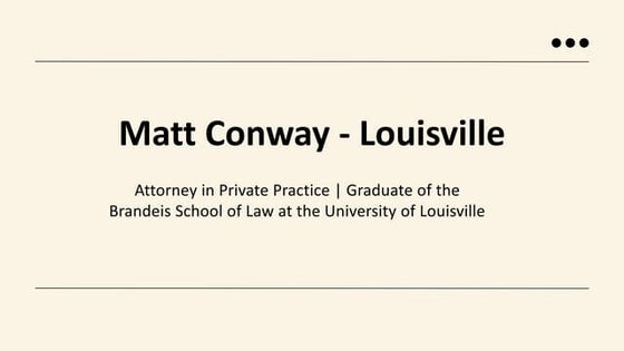 Matt Conway - Attorney - A Charismatic Mentor - Kentucky.pdf