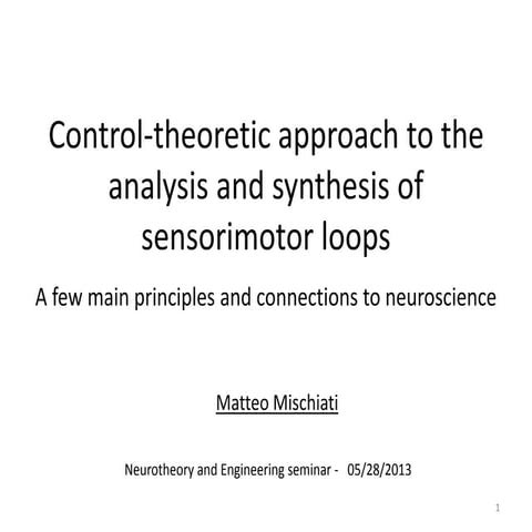 Crash course in control theory for neuroscientists and biologists | PPTX