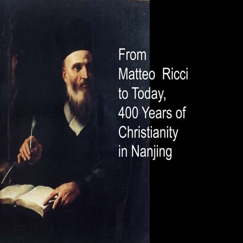 Matteo ricci and nanjing | PPTX