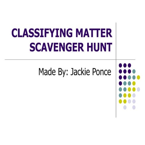 classifying matter scavenger hunt | PPTX