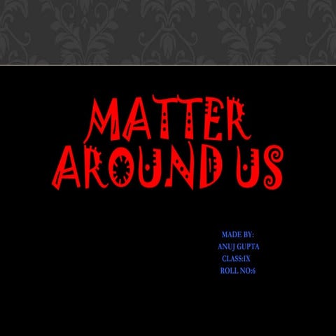 Matter, Mass, & Volume | PPT