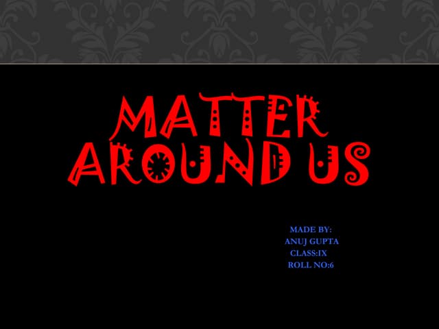 Matter, Mass, & Volume | PPT