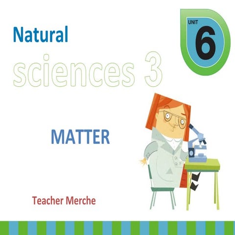 Matter | PPT | Physics | Science