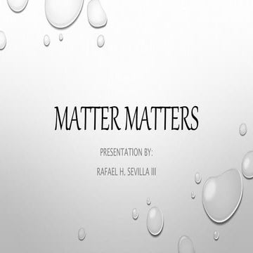 Matter matters | PPT