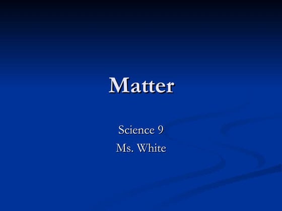 What is matter ppt | PPT
