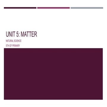 Matter unit 5 | PPTX