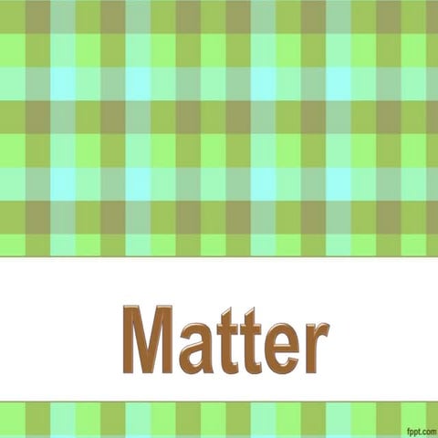 Matter2 | PPTX
