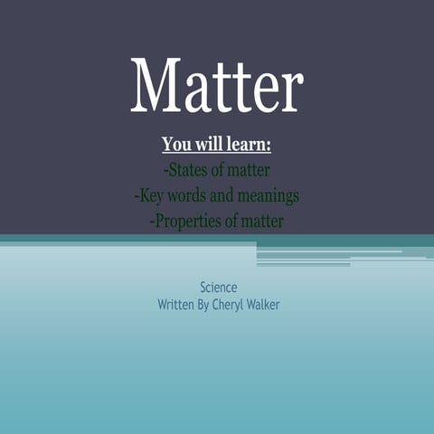Matter 2 powerpoint | PPT