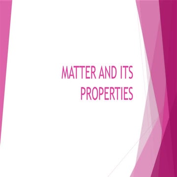 MATTER AND ITS PROPERTIES presentation of lesson | PPTX