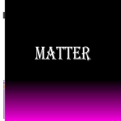 Matter | PPT