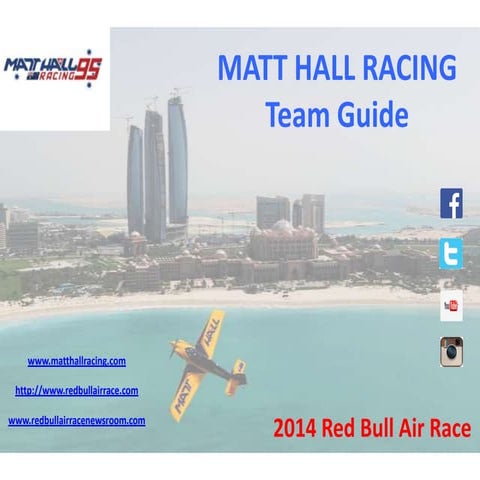 Matt Hall Racing 2014 Red Bull Air Race Team Guide | PDF