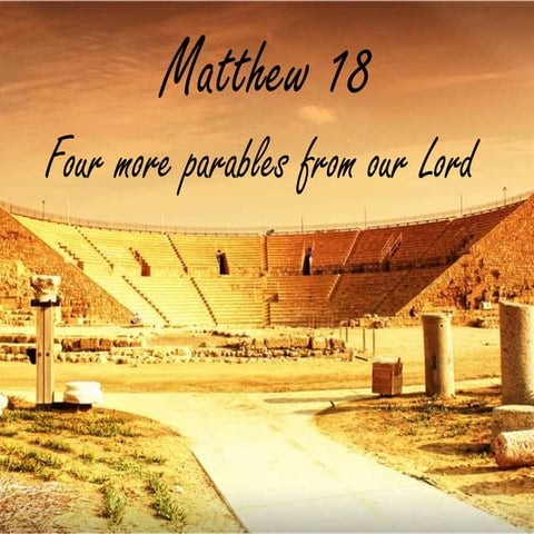 Matthew 18, Four more parables from our Lord, Not Saved Yet, Guardian ...