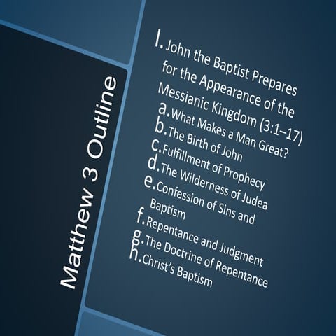 Matthew 3 Outline | PPTX