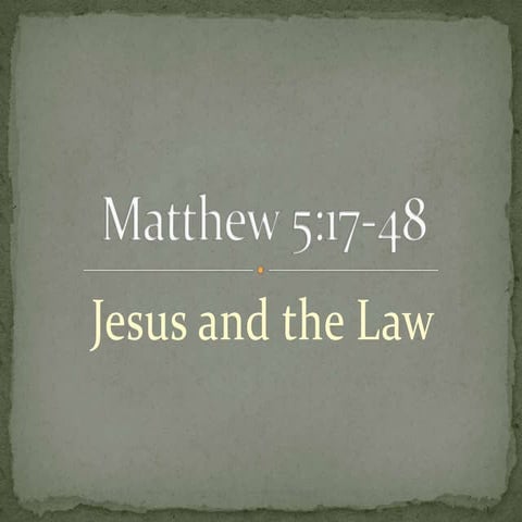 Matthew 5.17 48 | PPTX