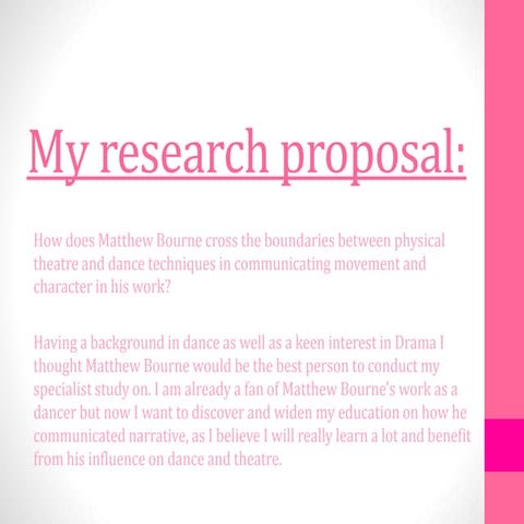 Matthew Bourne Proposal Presentation Ppt