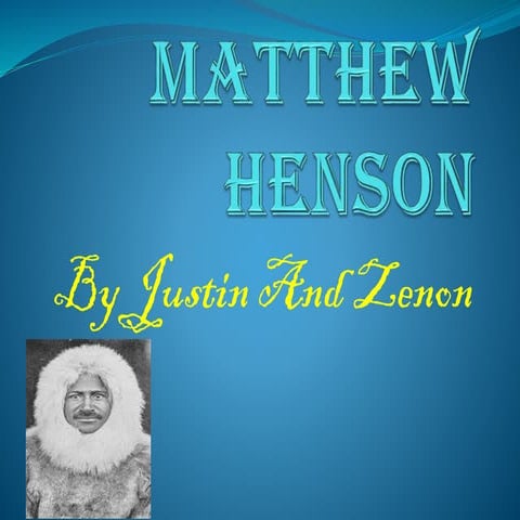 Matthew Henson Timeline
