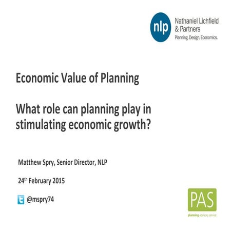 Matthew Spry, NLP - What role can planning play in stimulating economic ...