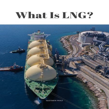 What Is LNG? | PDF