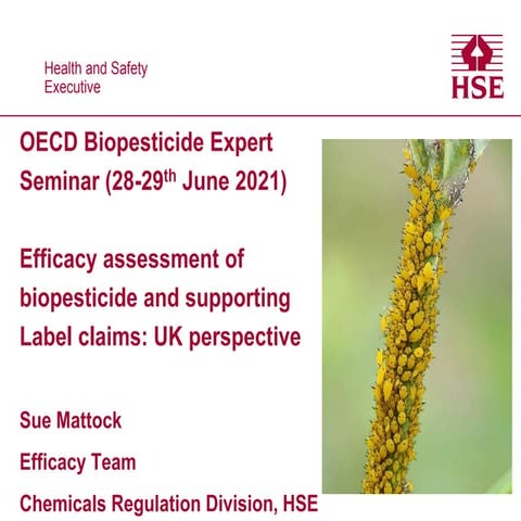 Efficacy assessment of biopesticide and supporting Label claims: UK ...