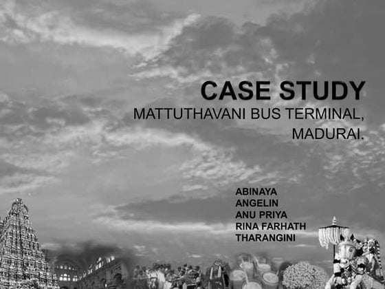 Chennai mofussil bus terminal case study | PPT