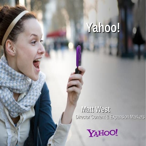 Mattew West ( Yahoo ) at ro:newmedia 5.0 | PPT