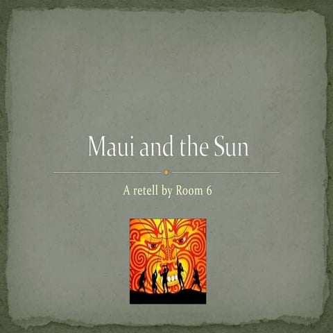 Maui and the sun | PPTX